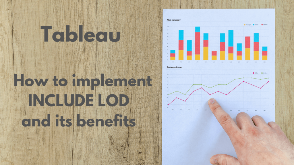 Tableau – How to implement INCLUDE LOD and its benefits - StatusNeo