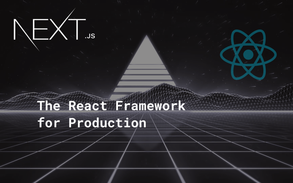 Next.js, The FullStack React Framework By Vercel - StatusNeo